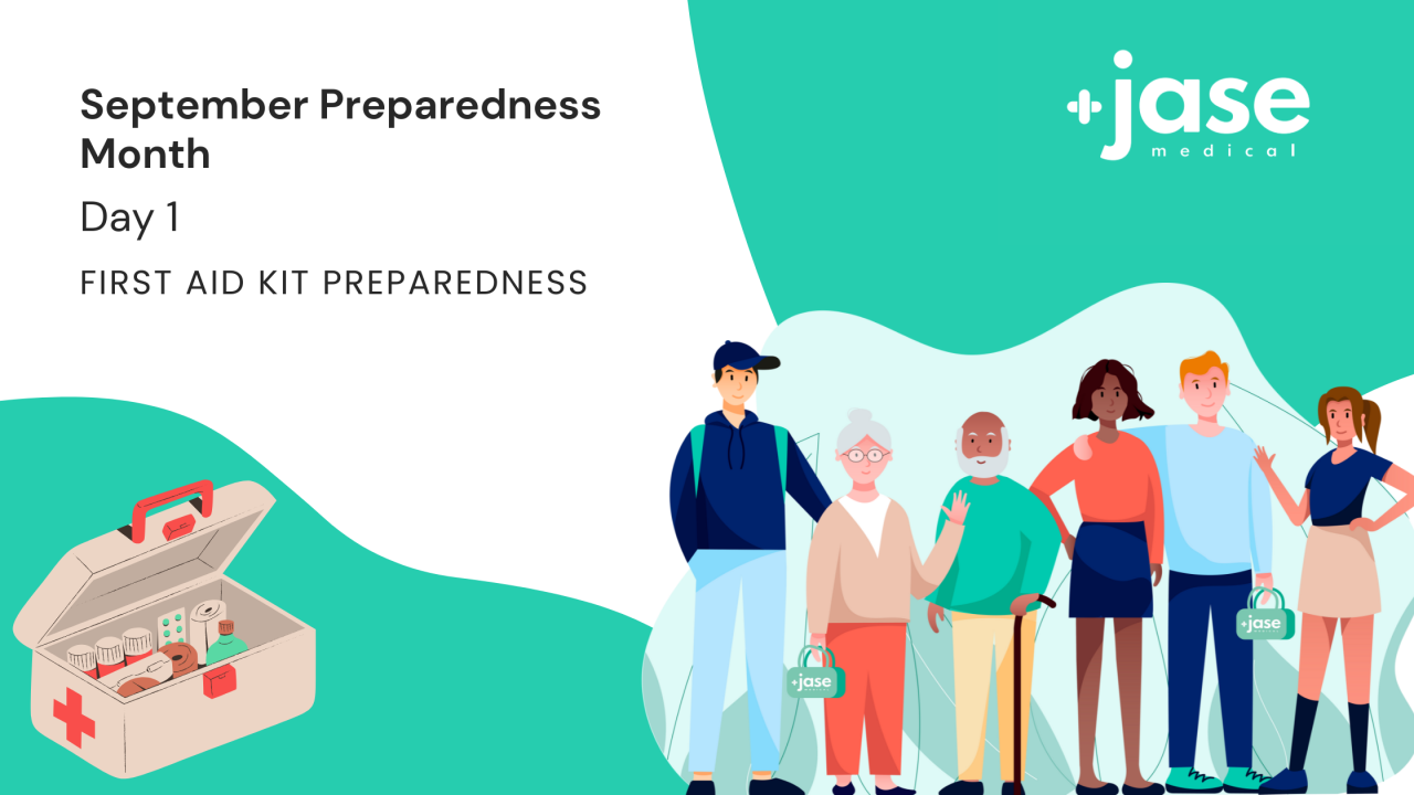 September is Preparedness Month – Are You Prepared? - JASE Medical