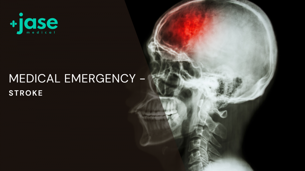 Medical Emergency – Stroke - JASE Medical