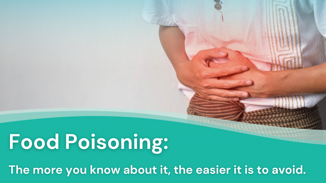Food Poisoning: Causes, Prevention, and Treatment - JASE Medical