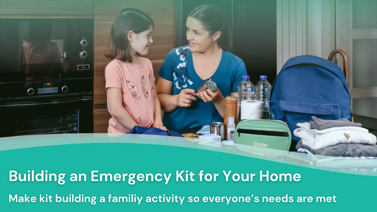 How to Build A Home Emergency Kit - JASE Medical